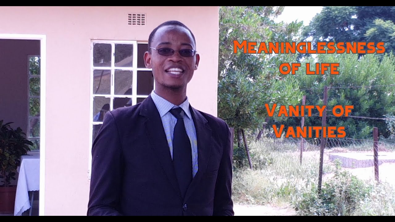 Vanity of Vanities by Loago Setswalo - Keol Totang Media - sermon - YouTube