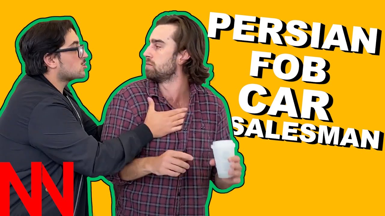 Persian Fob Car Salesman - YouTube