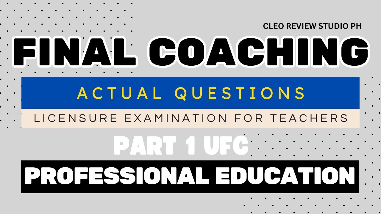 ULTIMATE FINAL COACHING PROF ED SET A PART 10 150 ITEMS FOR MEMBERS ONLY - YouTube