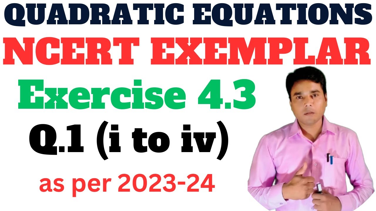 Class X Maths Exemplar problems | Chapter 4 Quadratic equations ...