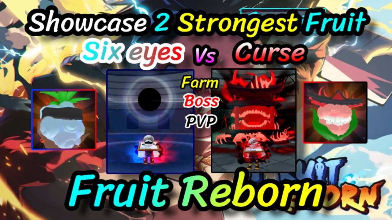 Roblox || Fruit Reborn || Showcase Six Eyes and Curse Fruits|| Whats ...