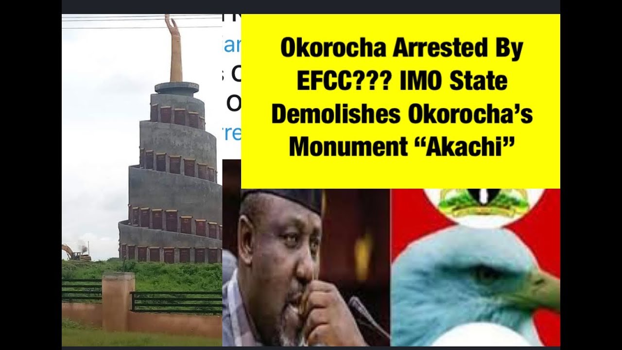 #Okorocha Arrested By #EFCC??? As #IMO State Demolishes #Okorocha’s ...