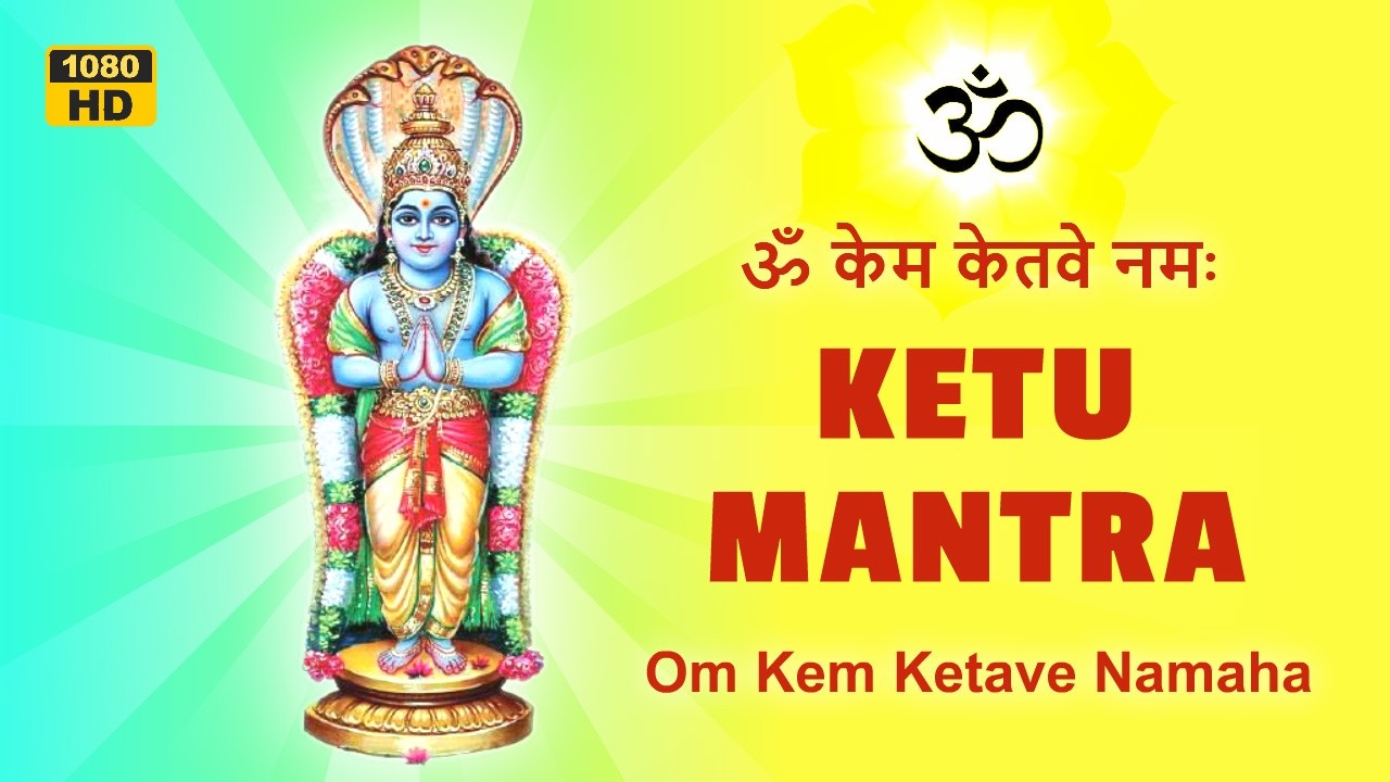 Ketu Mantra 108 Times | Ketu Mantra ka Jaap! Om Kem Ketave Namah! Ketu ...