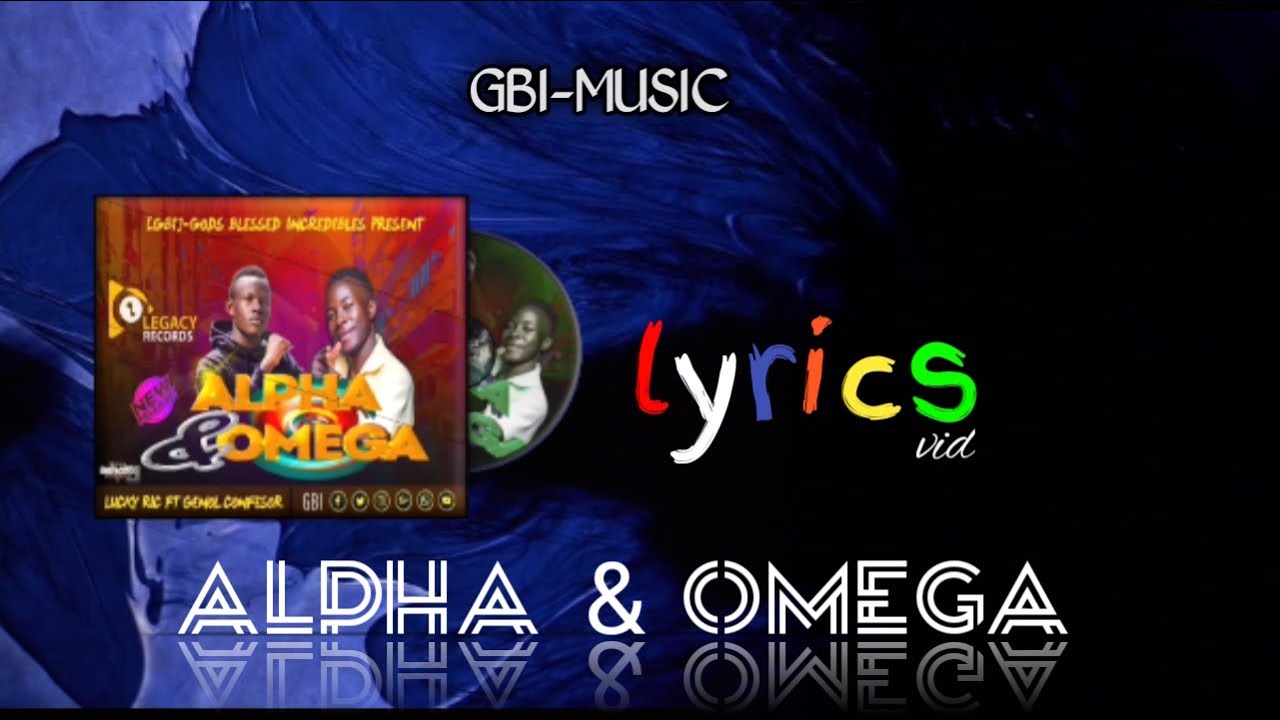 Alpha and Omega official lyrics video - YouTube