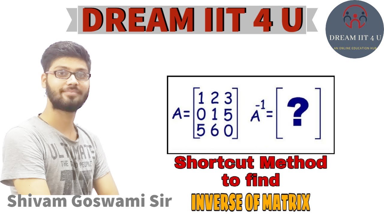 Shortcut Method to Find A inverse of a 3x3 & 2x2 Matrix | Short Trick ...