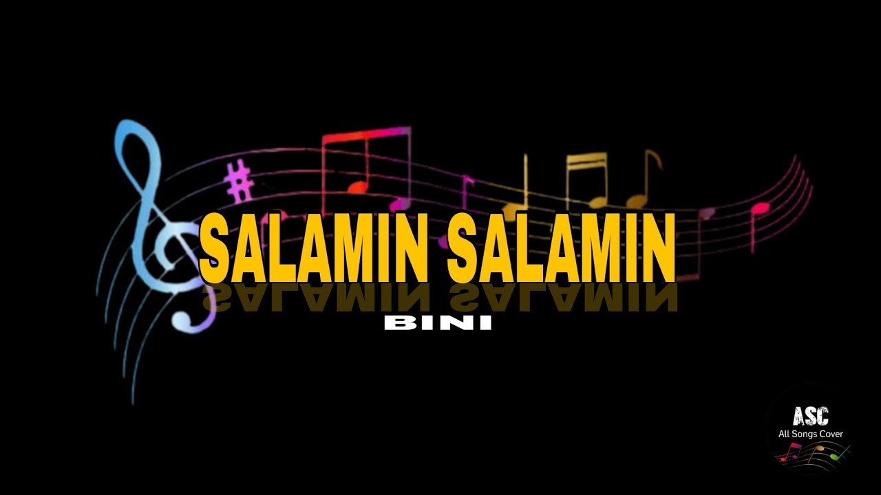 Salamin Salamin - Bini [Lyrics] - YouTube