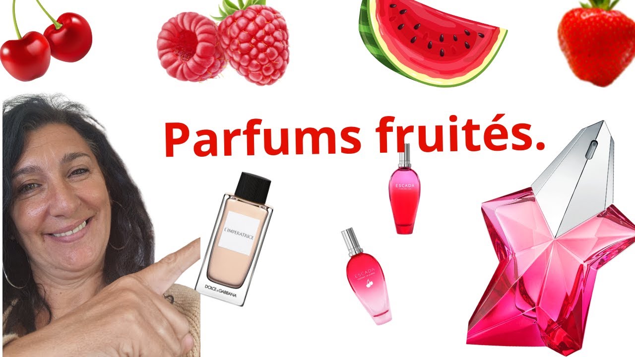 PARFUM FRUITS ROUGES - YouTube
