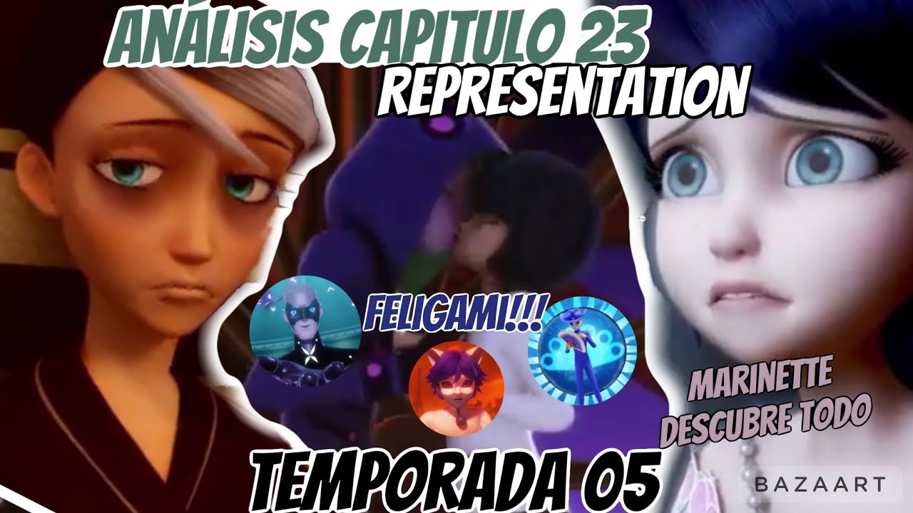 Análisis Capituló 23 “Representation” Temporada 05 Miraculous Ladybug 🐞 ...