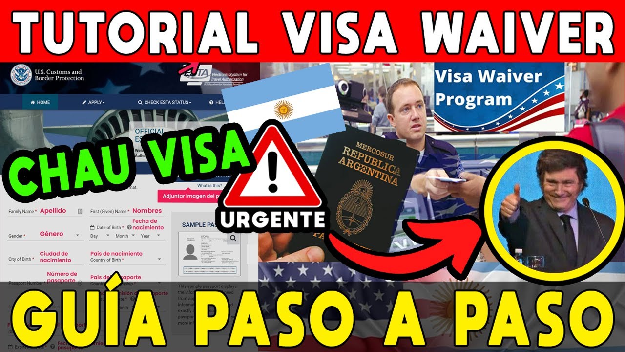 TUTORIAL VISA WAIVER ARGENTINA 🚨 FIN VISA ESTADOS UNIDOS: MILEI FIRMÓ INICIO ⚠️ GUÍA PASO A PASO ...