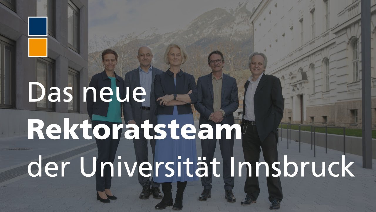 Das neue Rektoratsteam der Universität Innsbruck - YouTube