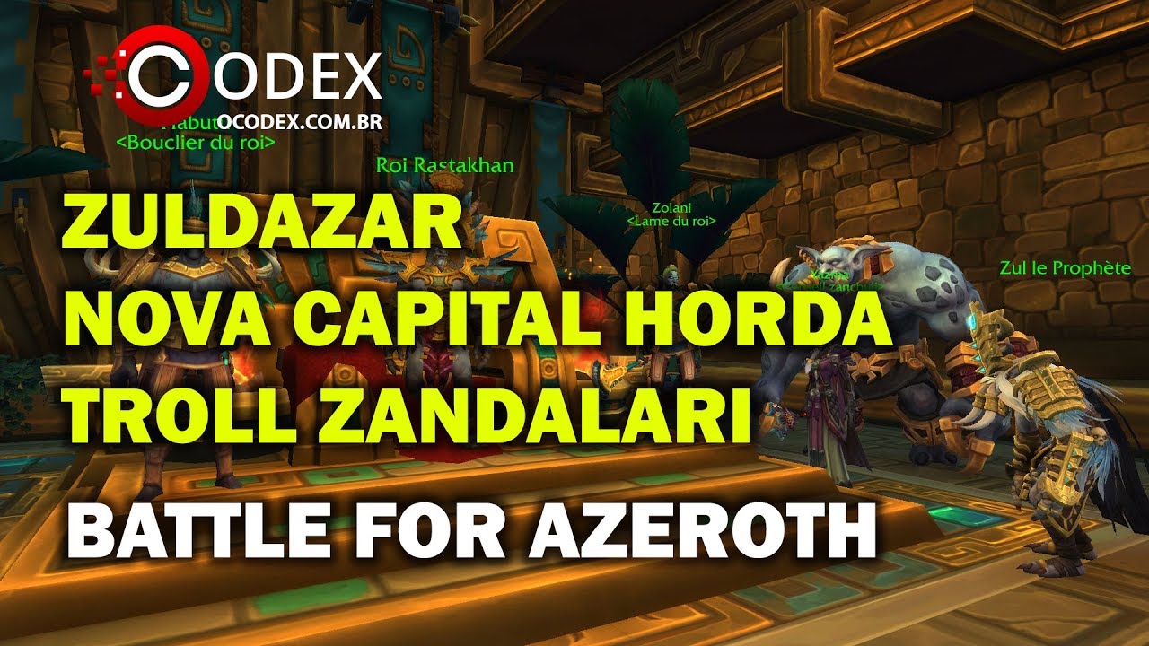 Zuldazar - Capital da Horda em Battle for Azeroth - World of Warcraft ...
