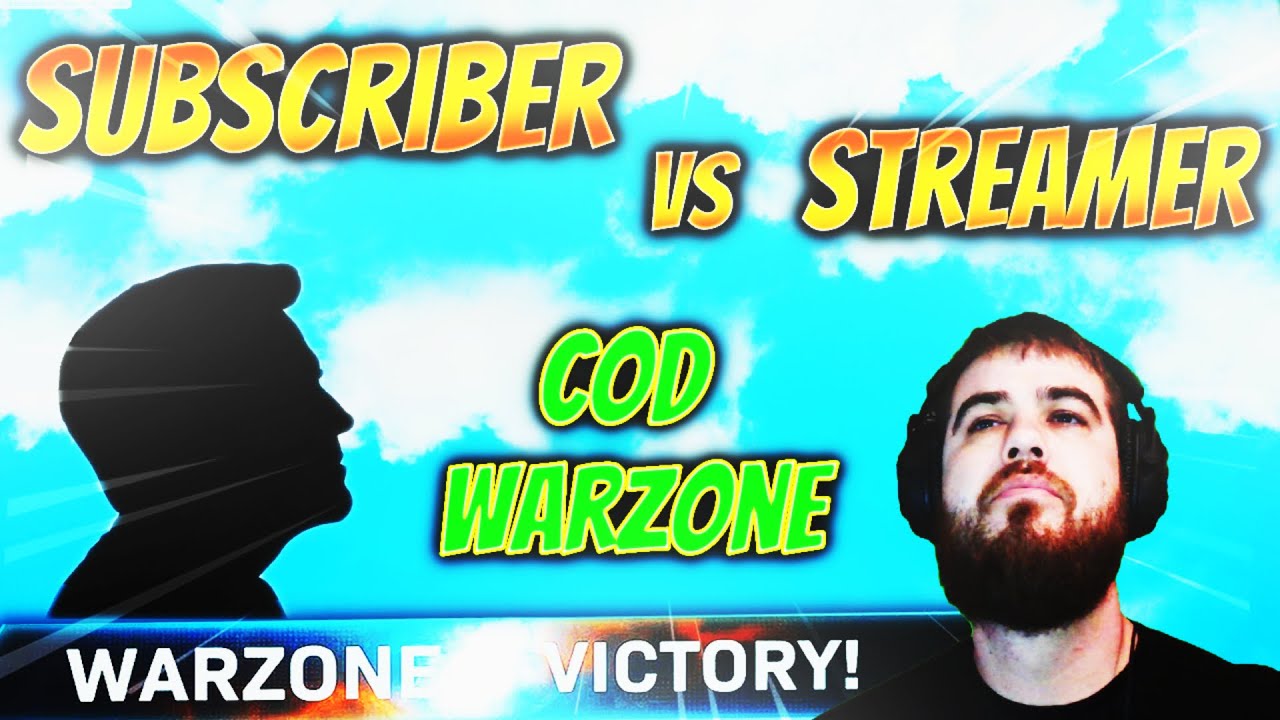 Streamer Vs. Subscriber Who Wins? Cod Warzone Gameplay - YouTube