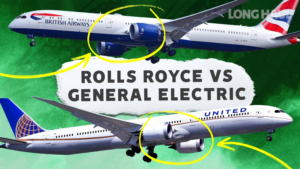 Rolls Royce Vs General Electric - Boeing 787 Engine Options Explained ...