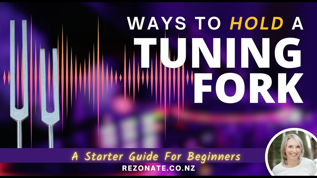 How to hold a tuning fork - YouTube