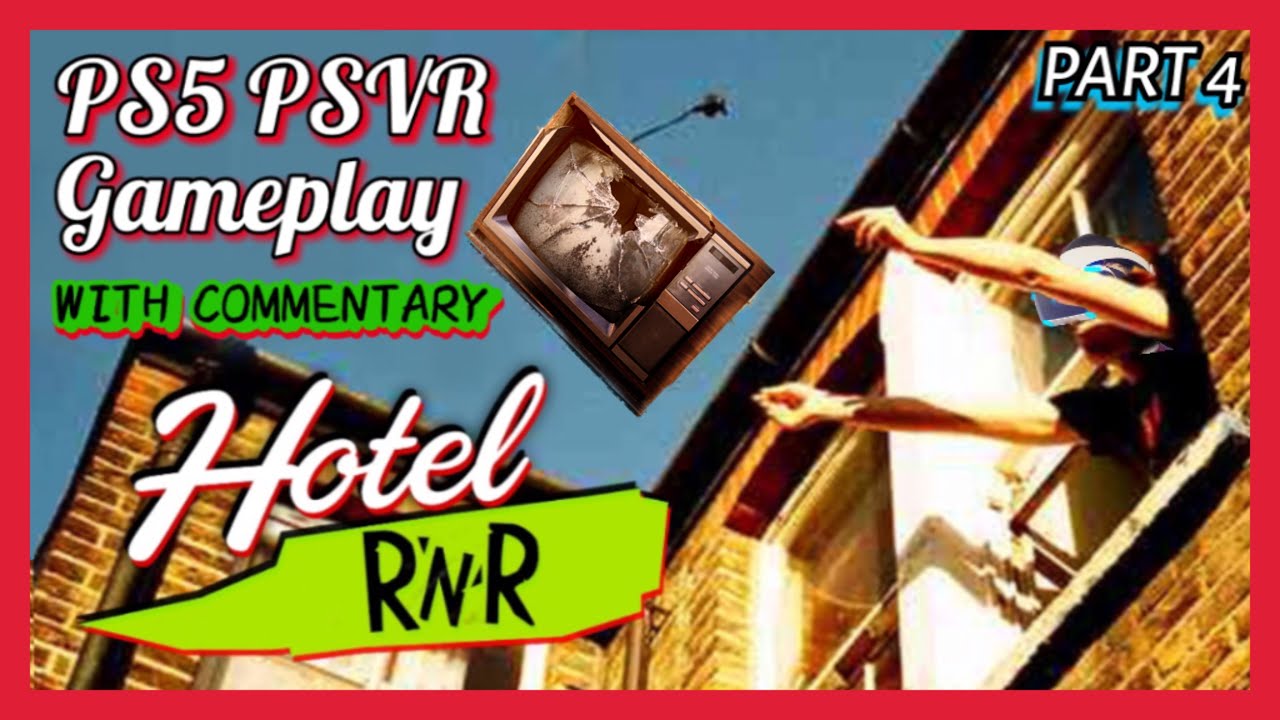 HOTEL R'n'R VR - PS5 PSVR GAMEPLAY - WITH COMMENTARY - PART 4 - MORE ...
