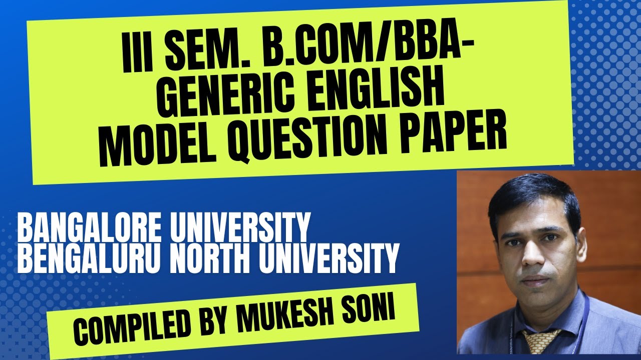 3rd Sem. B.Com/BBA - English-Model Question Paper Solved - BU/BNU - YouTube
