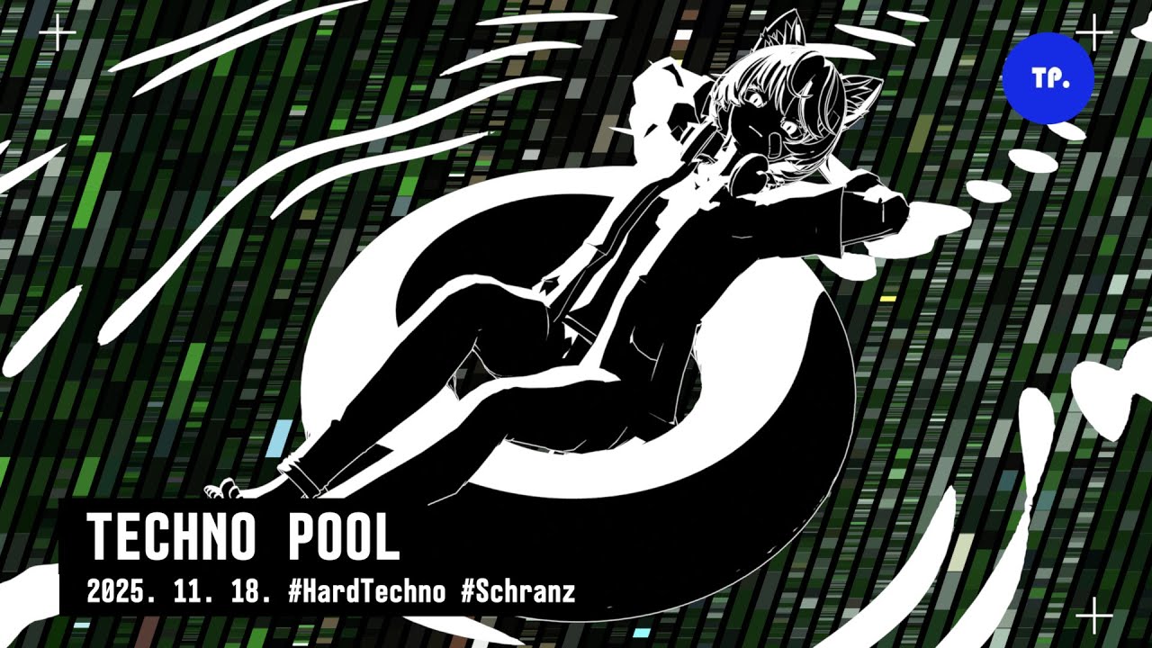 [HARD TECHNO / SCHRANZ MIX] TECHNO POOL (2025. 11. 18.) - YouTube