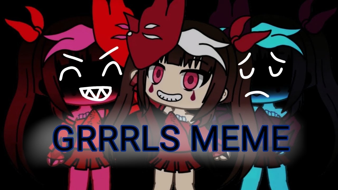 | GRRRLS MEME GACHA | HONKAI STAR RAIL | - YouTube