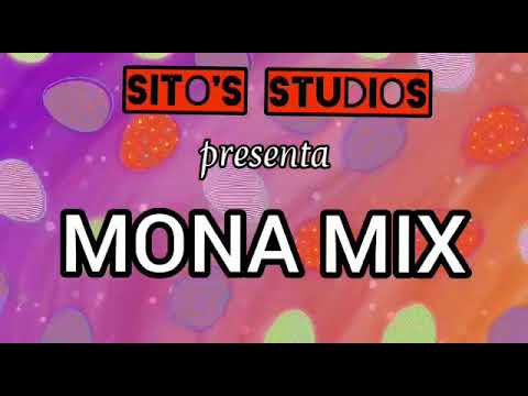 Mona Alarma Mix Youtube