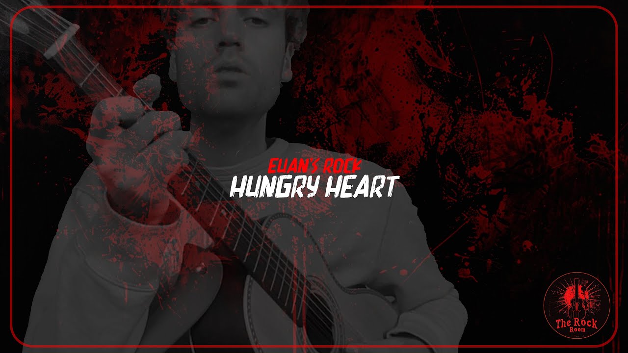 Euan's Rock - Hungry Heart (Live Cover) - YouTube Euan's Rock - Hungry Heart (Live Cover) - YouTube
