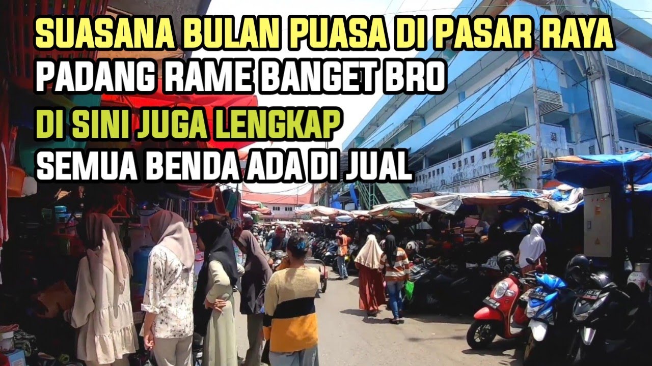 Pasar Raya Padang Pasar Terbesar Di kota Padang Mirip Tanah Abang ...