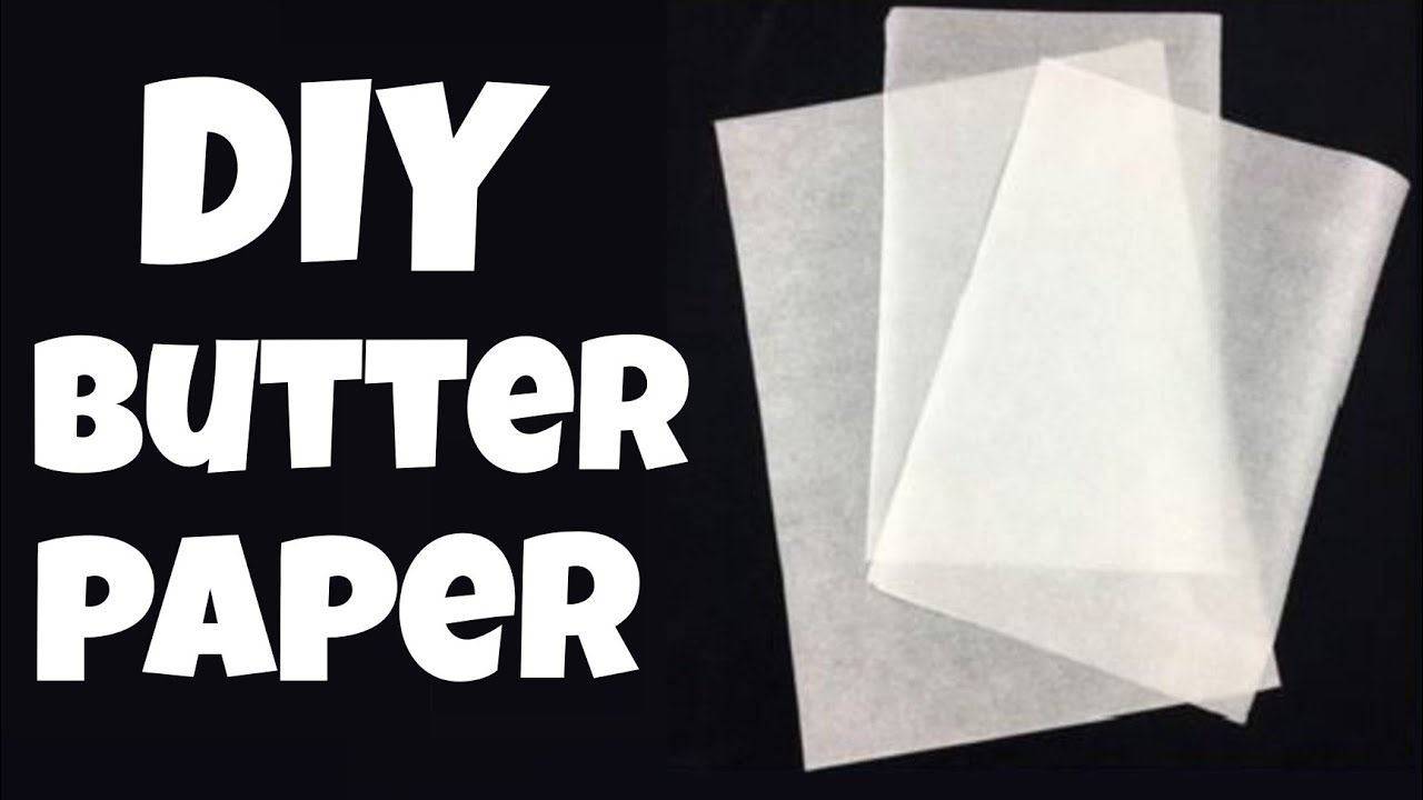 DIY Butter Paper// DIY Tracing Paper🤩😍// Grease Proof Paper - YouTube