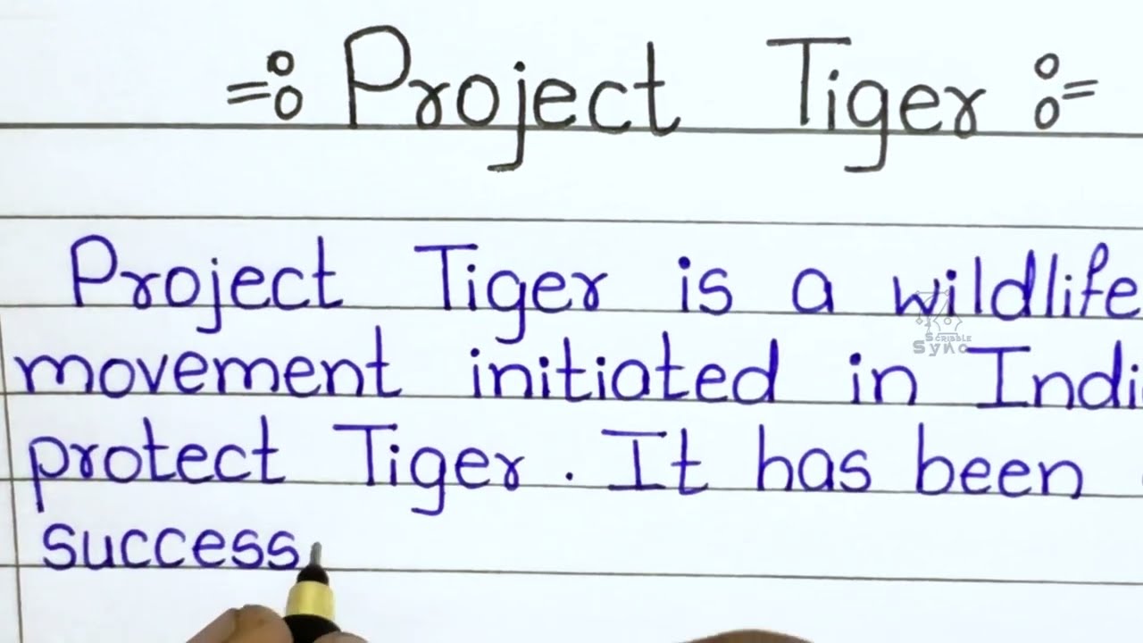 Project Tiger | Print Handwriting | Neat Handwriting Video | What is ...