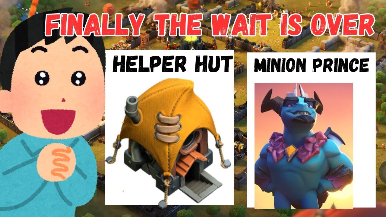MINION PRINCE & HELPER HUT//FINALLY THE WEIGHT IS OVER #clashofclans # ...