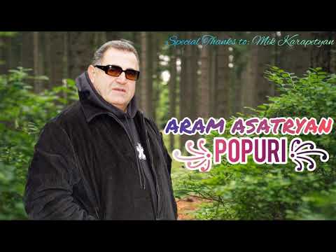 ARAM ASATRYAN -- POPURI