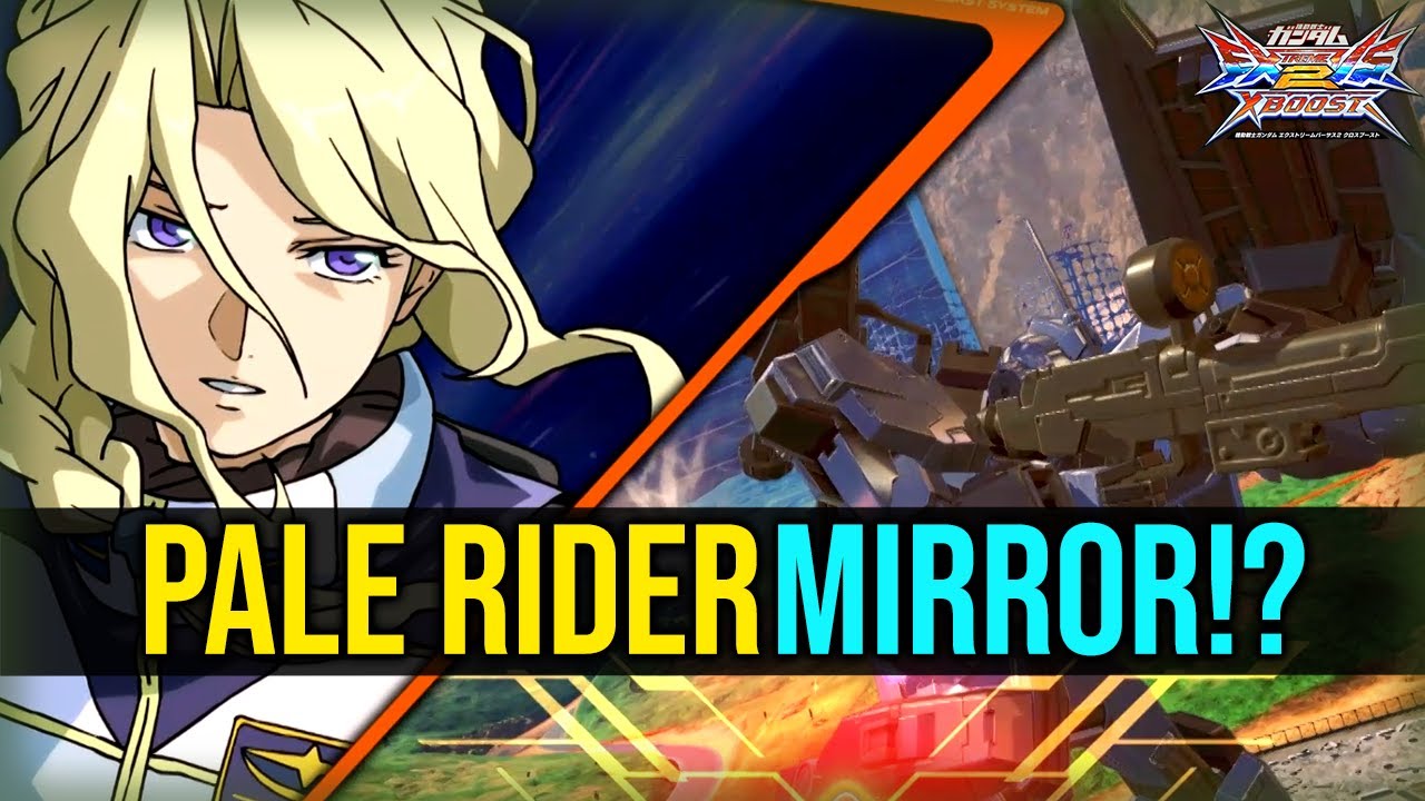 EXVS2.XB - Pale Rider Mirror?! (Even More Best Girl) - YouTube