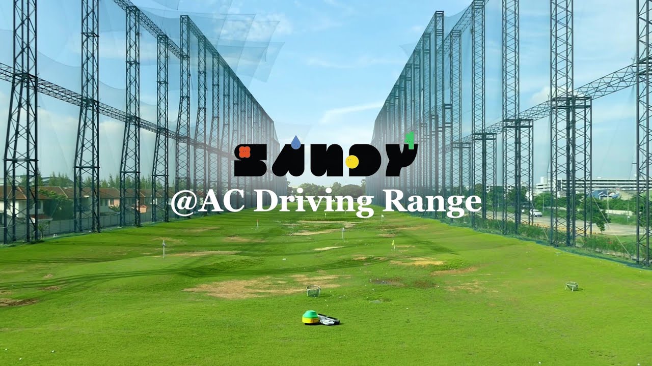 Demo SANDY @AC Driving Range - YouTube
