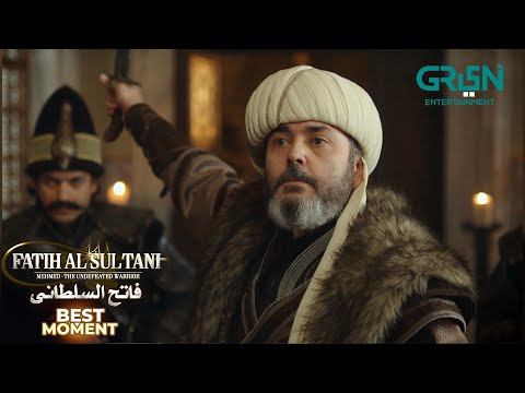 Mehmed Fetihler Sultani ⚔️ Episode 18 - Best Moment 02 - Green Entertainment
