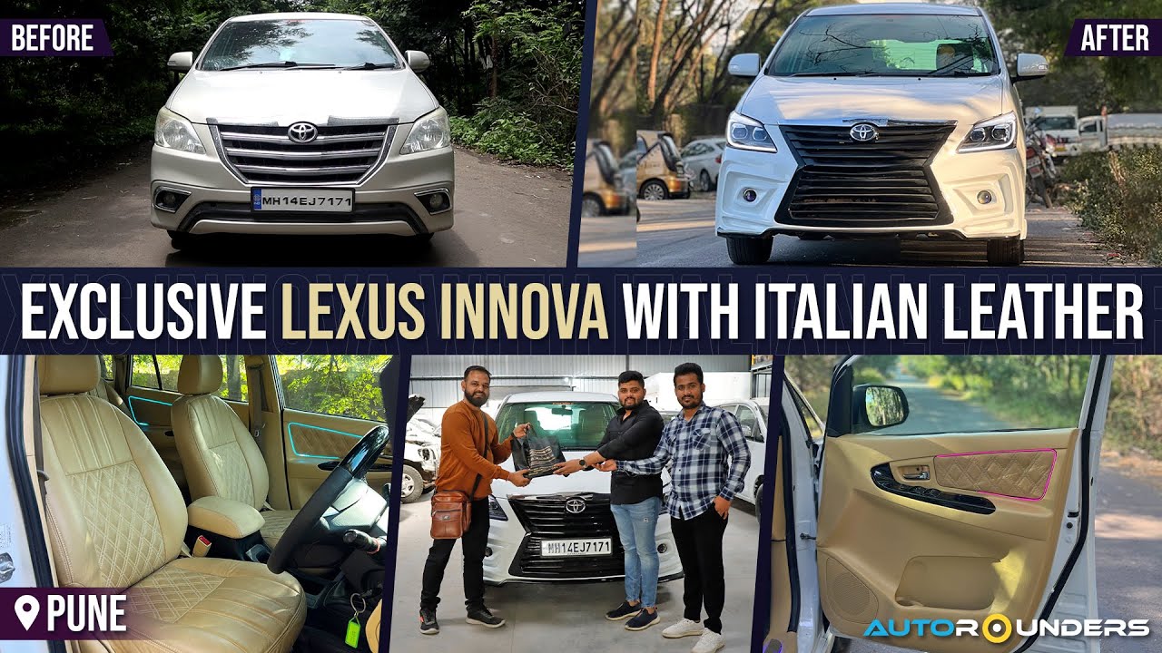 Innova Type 4 modified with Lexus Kit & Italian leather | Pune Workshop ...
