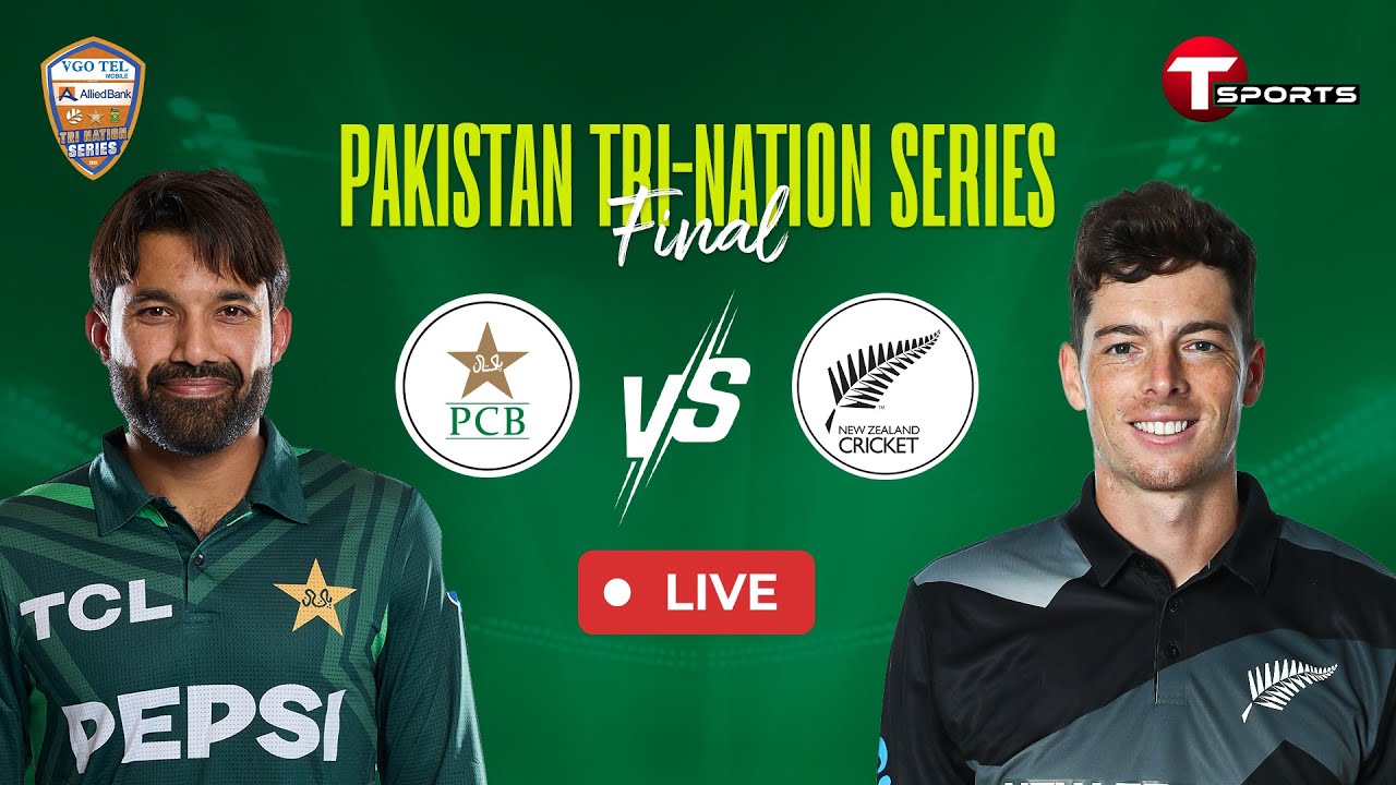 LIVE | Pakistan vs New Zealand, Final | Pakistan Tri-Nation Series ...