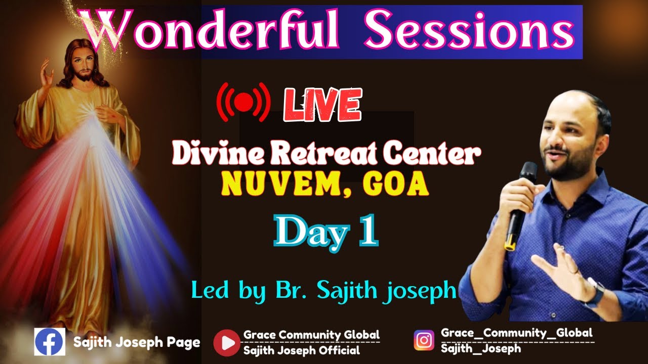 LIVE FROM DIVINE RETREAT CENTER NUVEM GOA | DAY 1 | BR. SAJITH JOSEPH 05 JULY 2024 - YouTube