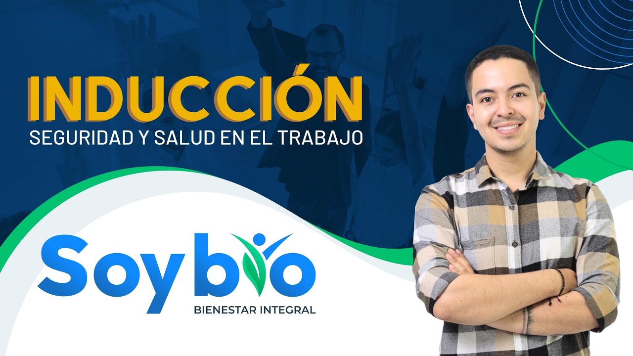 Inducción SST - Seguridad y Salud en el Trabajo - YouTube