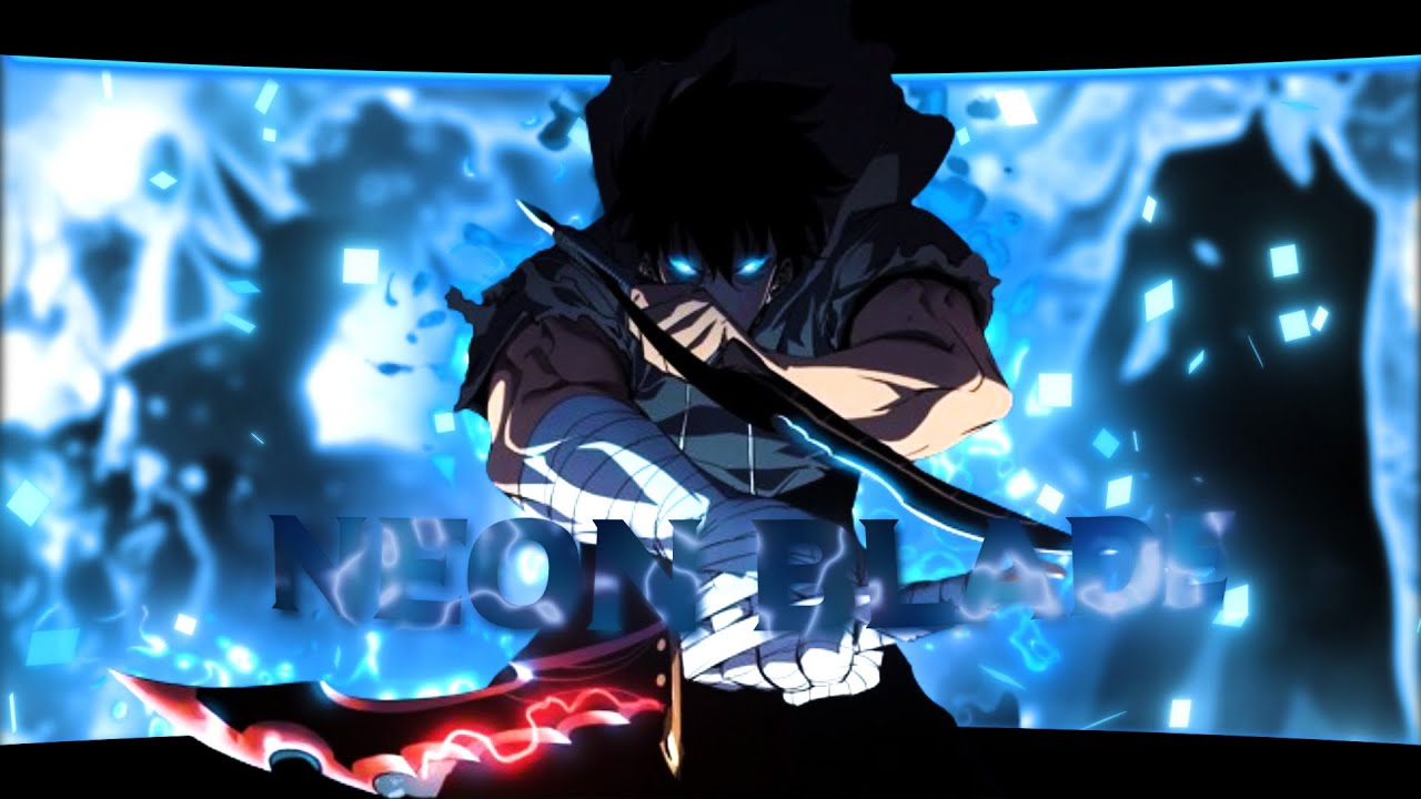 Solo Leveling | Neon Blade [AMV/EDIT] | Quick! (New channel: @LaxorAEP ...