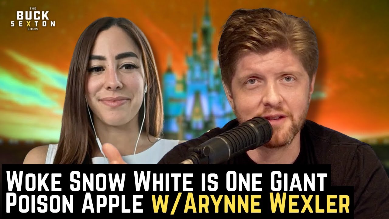 Snow White Bombs—Buck Sexton & Arynne Wexler on Disney’s Woke Disaster ...