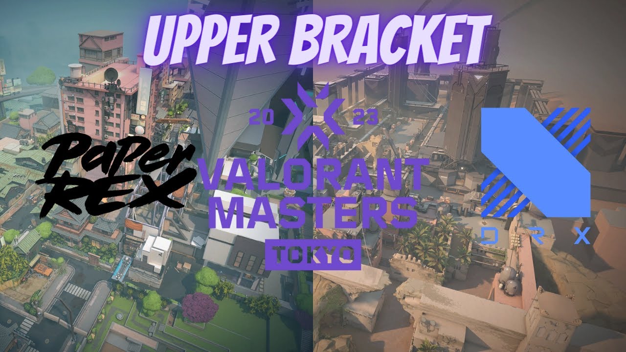 PRX vs DRX | Upper Bracket | VCT Masters Tokyo🇯🇵 - YouTube