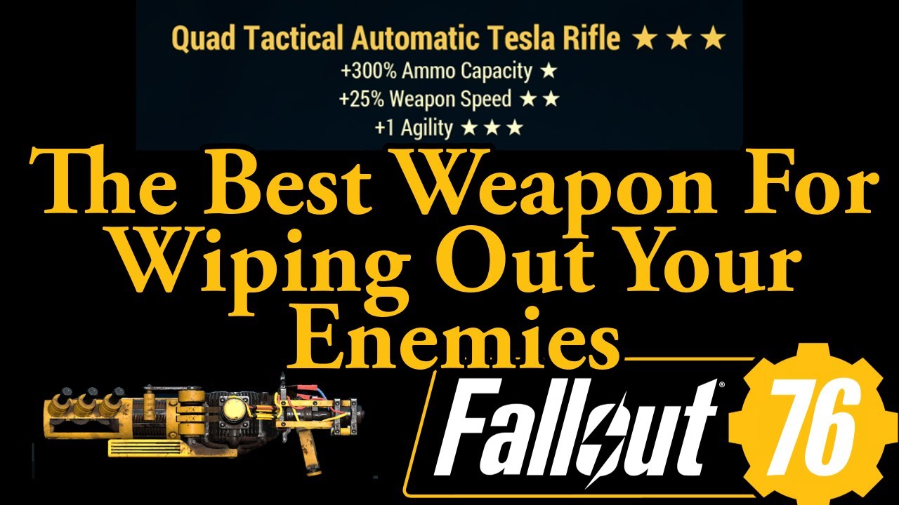 FALLOUT 76 - The Best Weapon For Wiping Out Your Enemies - YouTube