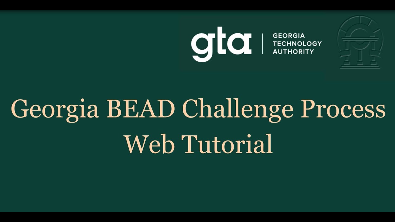 Georgia BEAD Challenge Process Registration Tutorial - YouTube
