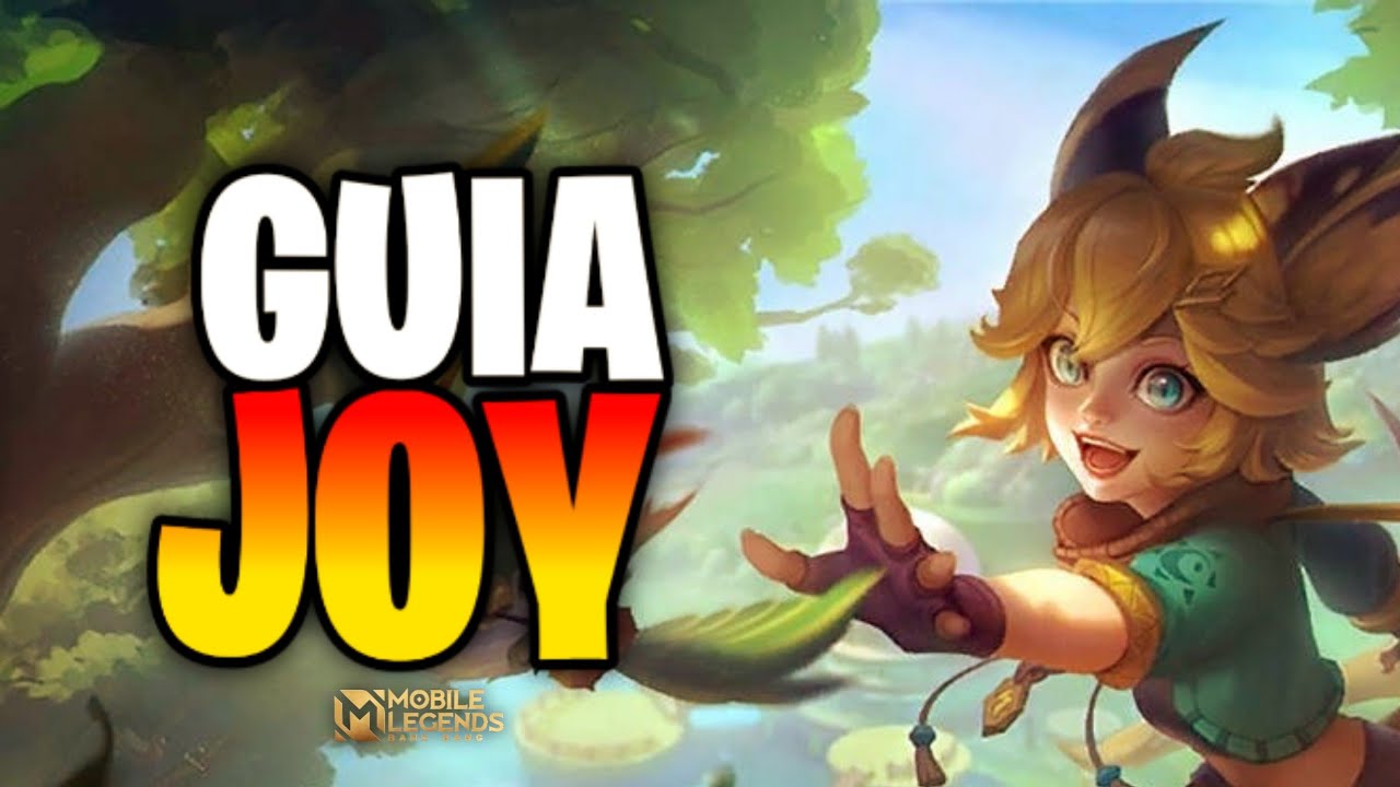 Guía JOY 😸 | LA MEJOR GUÍA DE JOY | Mobile Legends | Leo #mlbb # ...