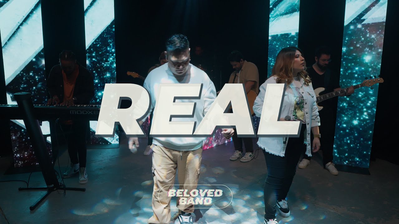 Real | Beloved Band (Official Video) - YouTube