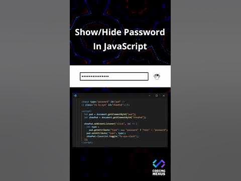 Show/Hide Password in JavaScript #shorts #code #javascript #tutorial # ...