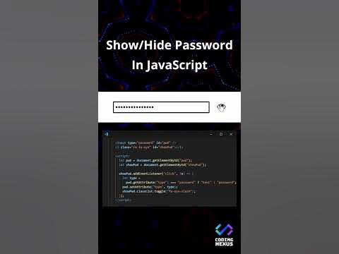 Show/Hide Password in JavaScript #shorts #code #javascript #tutorial #coding - YouTube