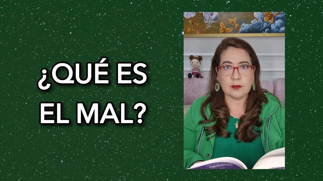 ¿QUÉ ES EL MAL? - YouTube