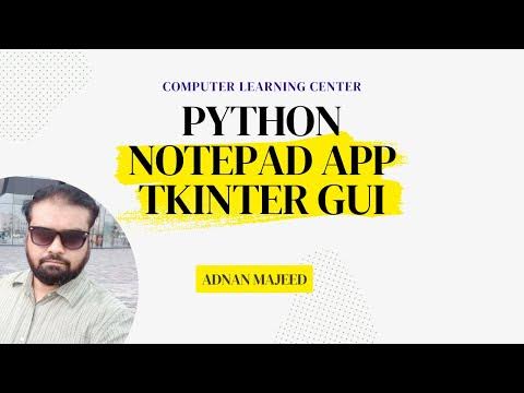 PYTHON NOTEPAD APP TKINTER GUI - YouTube