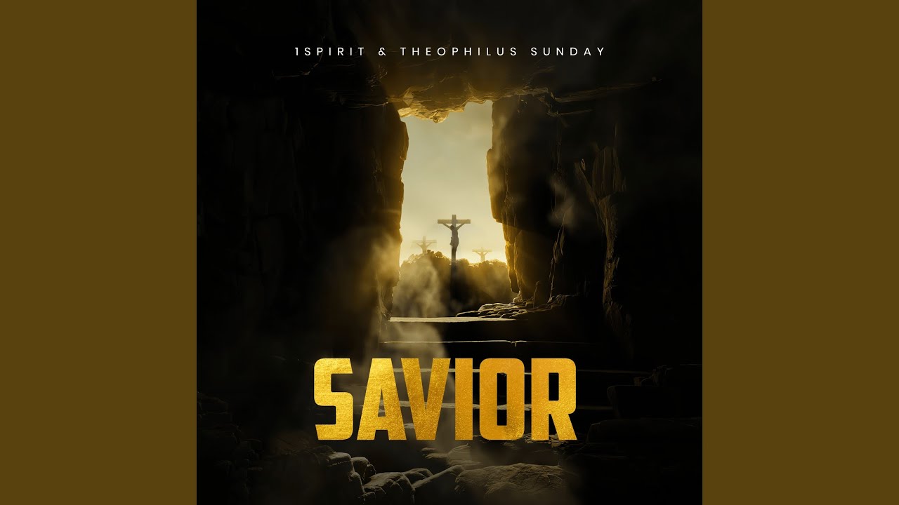 Savior - YouTube