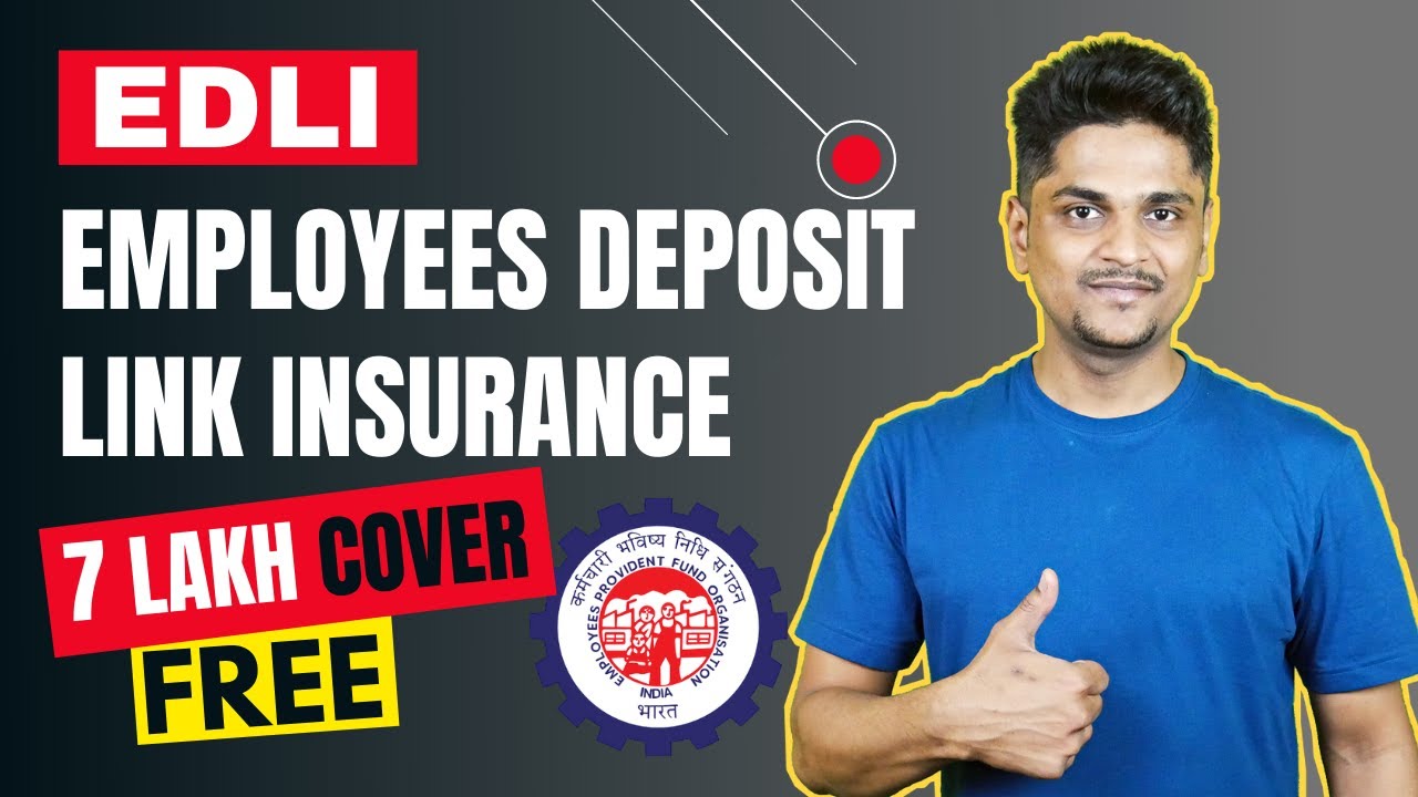 Employees Deposit Link Insurance | EDLI Scheme in Hindi | 7 Lakh Cover ...