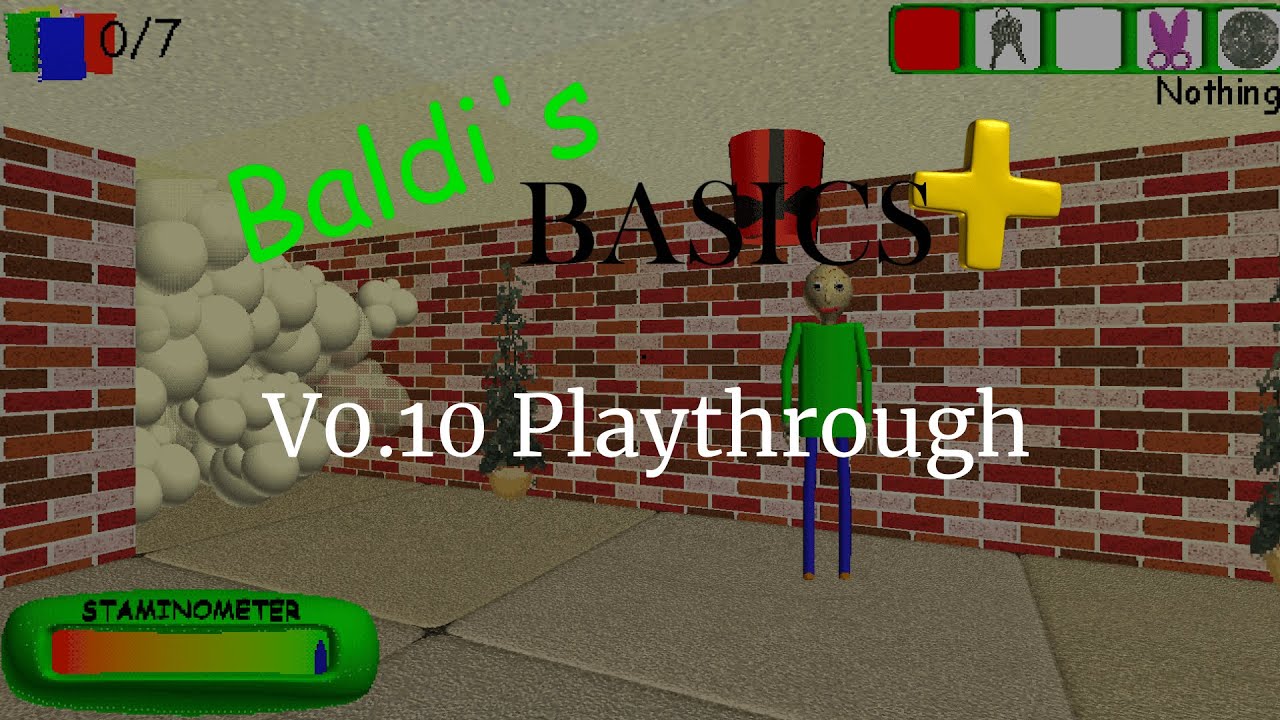 Baldi's Basics Plus V0.10 (Public Release) - YouTube